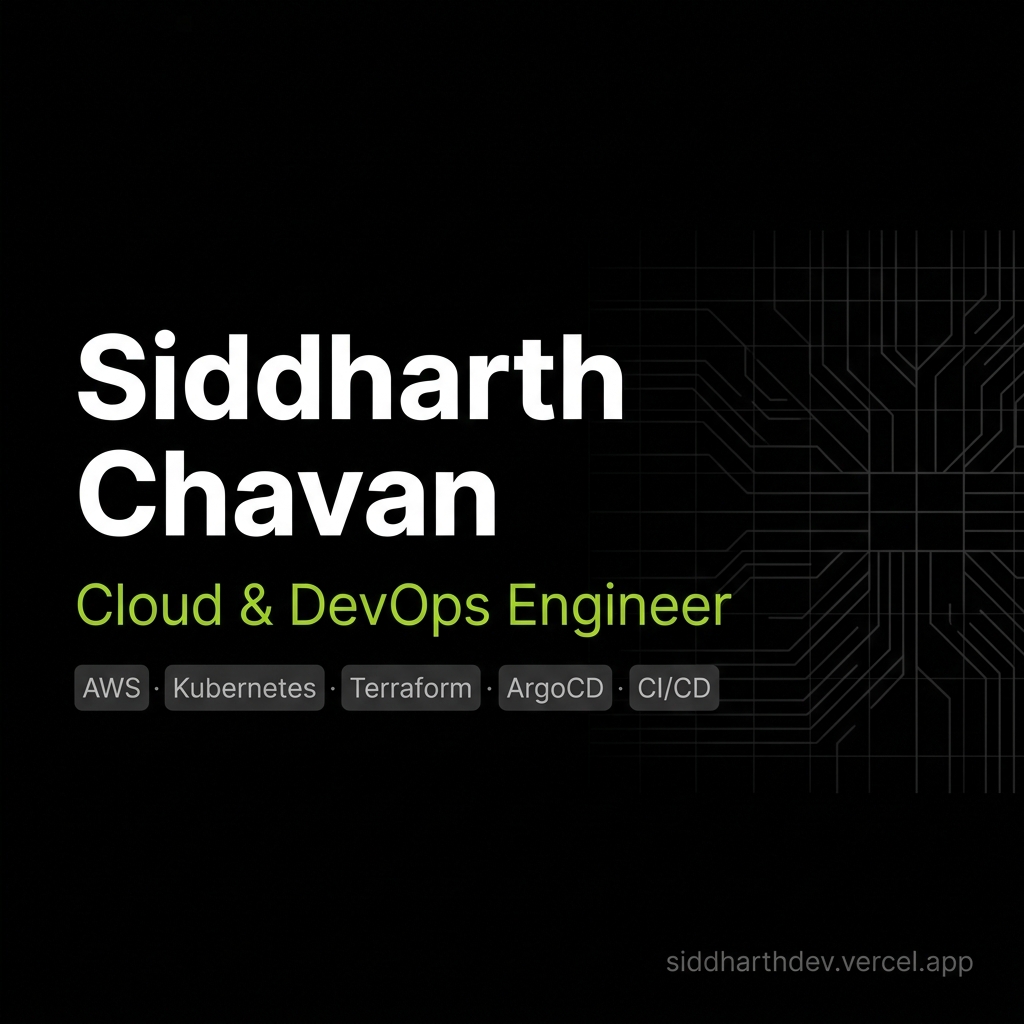 Siddharth Chavan | Cloud & DevOps Engineer — AWS & K8s